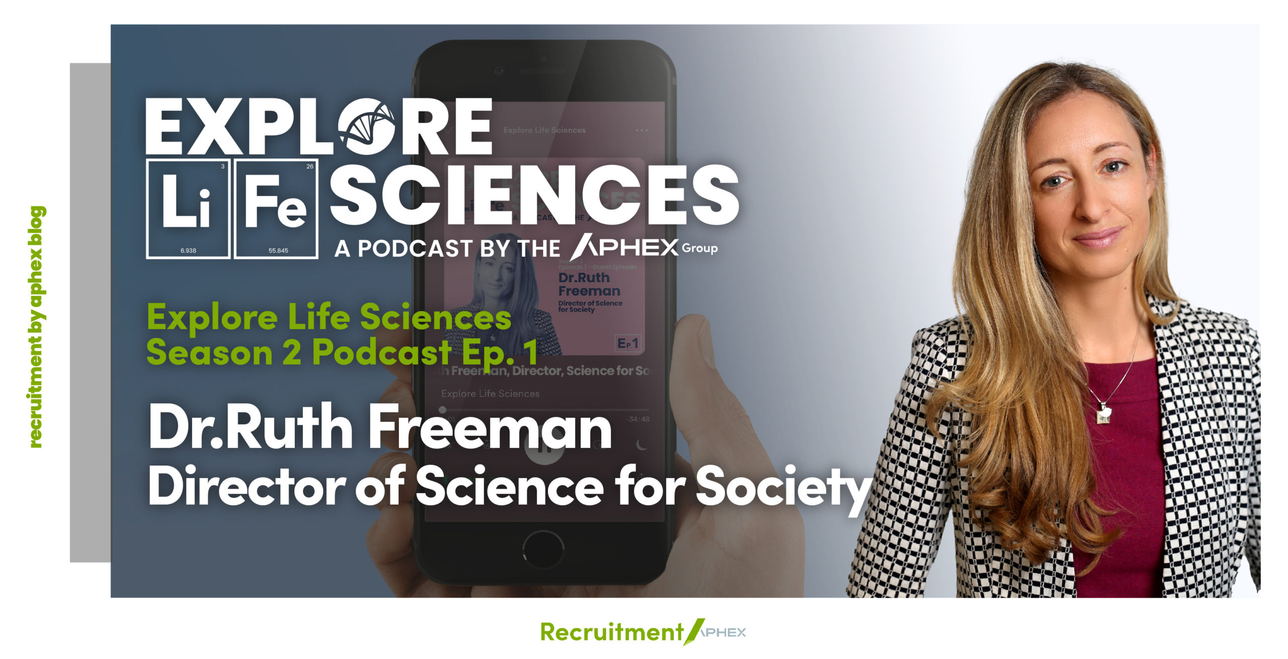 Explore Life Sciences S.2 Ep.1: Dr. Ruth Freeman, Director, Science for Society, Science ...